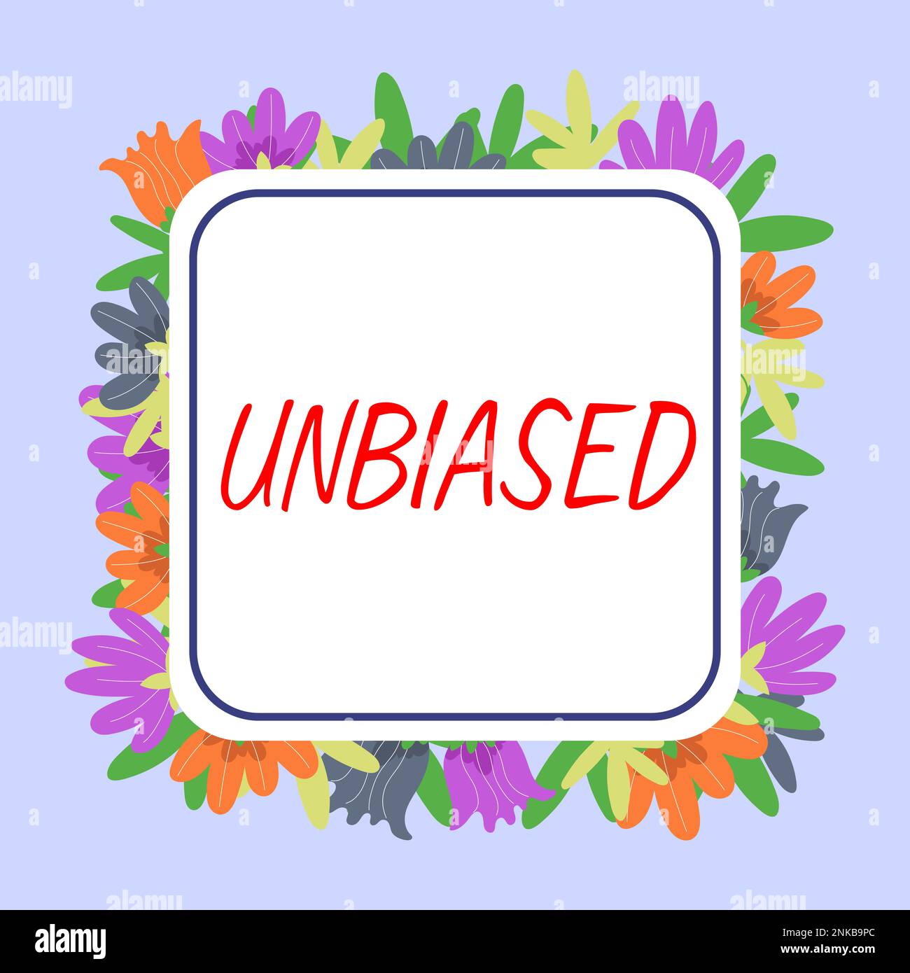 Text caption presenting Unbiased. Business approach showing no ...