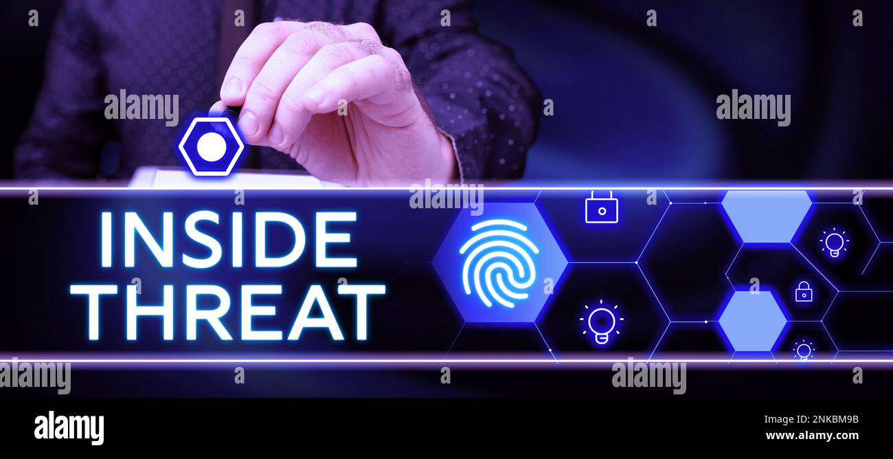 Conceptual caption Inside Threat. Business showcase Information that ...