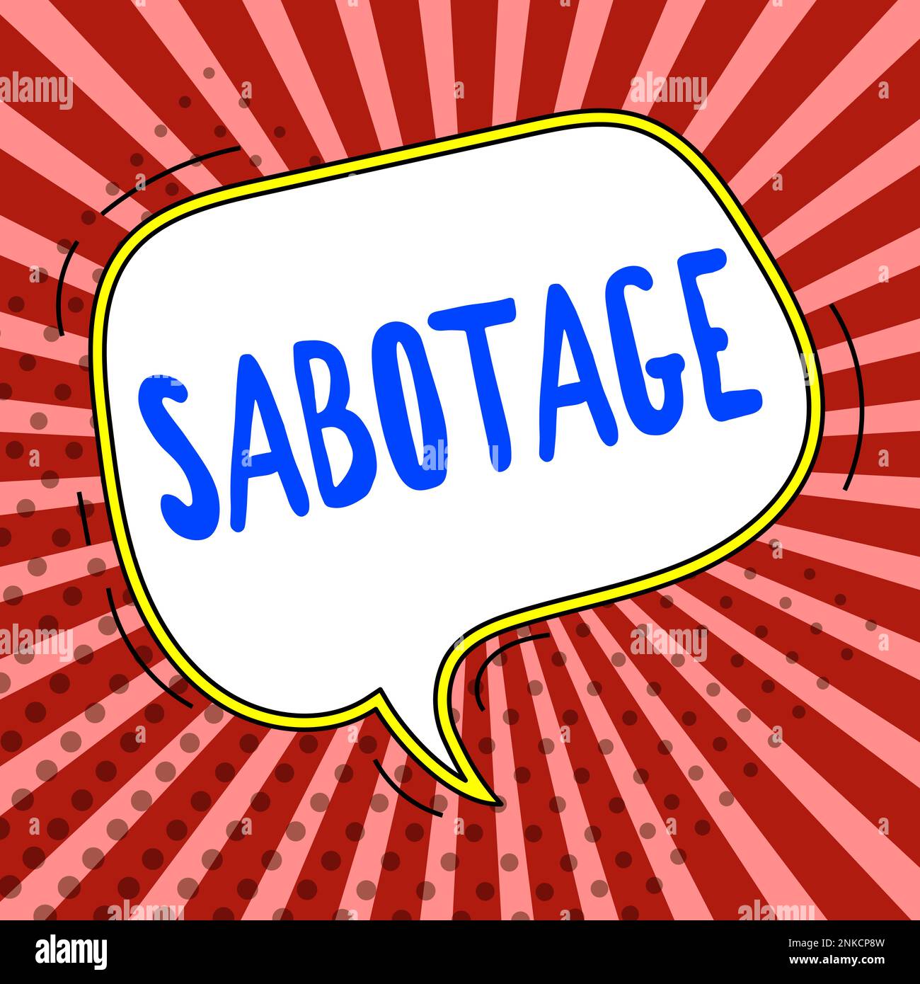 Sign displaying Sabotage. Business idea destruction of an employer's ...