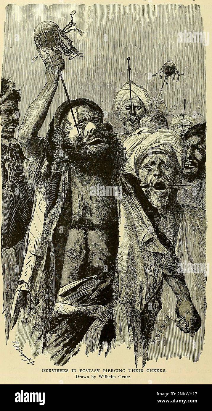 DERVISHES IN ECSTASY PIERCING THEIR CHEEKS from Book XVIII the Hamites ...