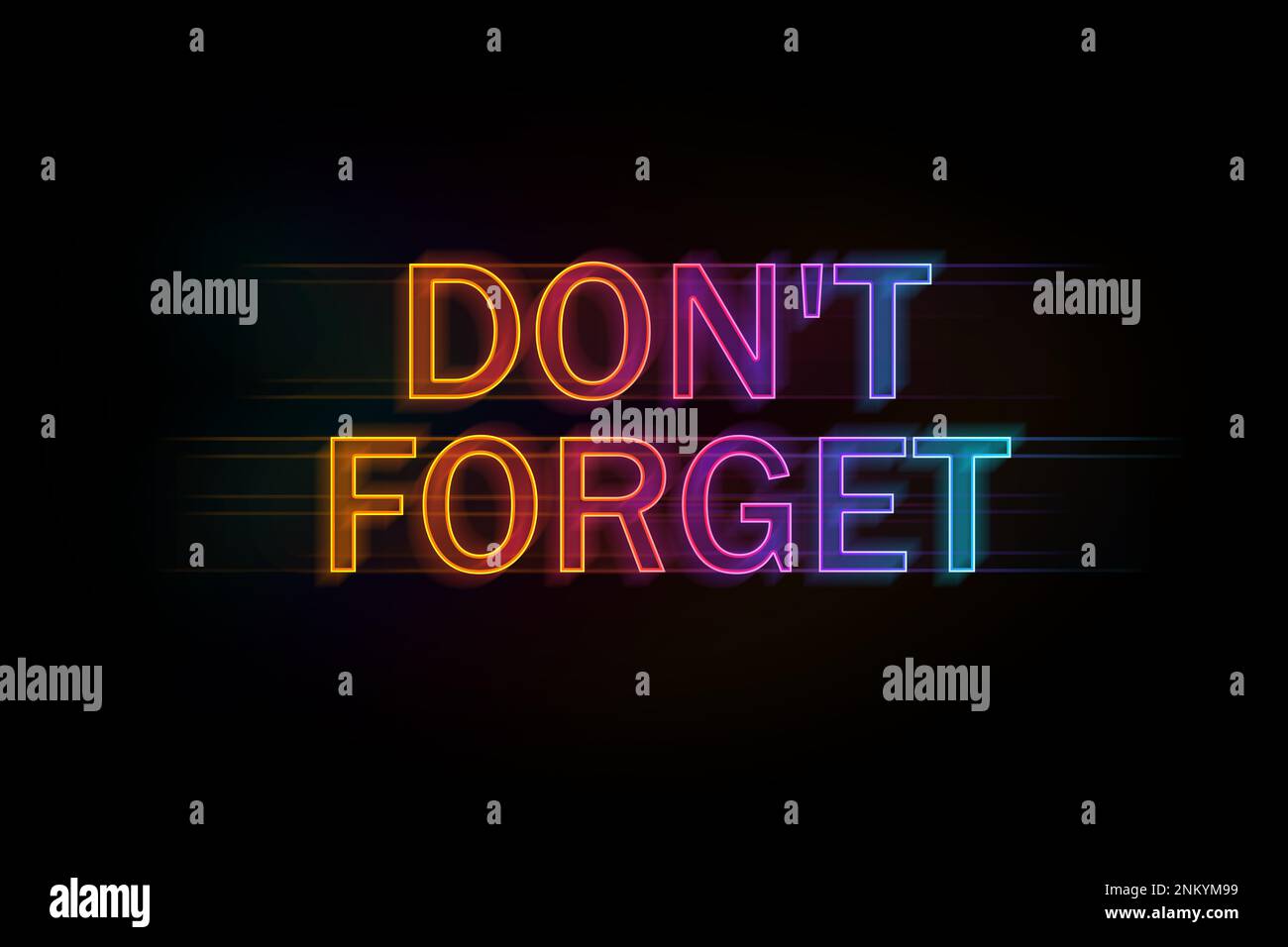Phrase Don't forget against black background. Reminder Stock Photo - Alamy
