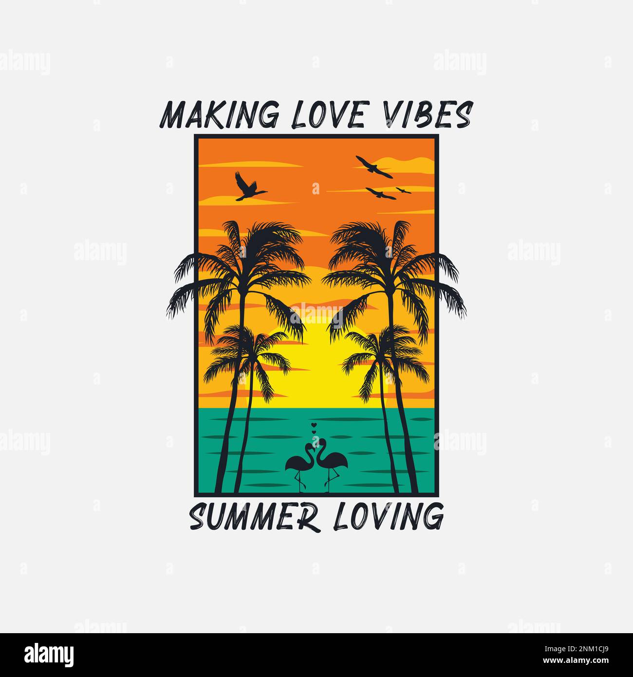 Making love vibes summer loving. Summer time and surfing artwork design ...
