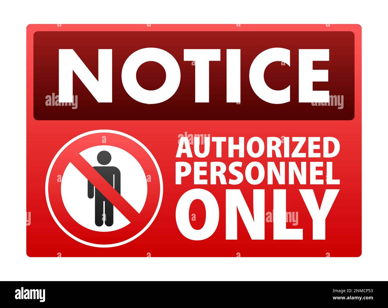 Notice Authorized Personnel Only sign. Personnel Only. Vector stock ...