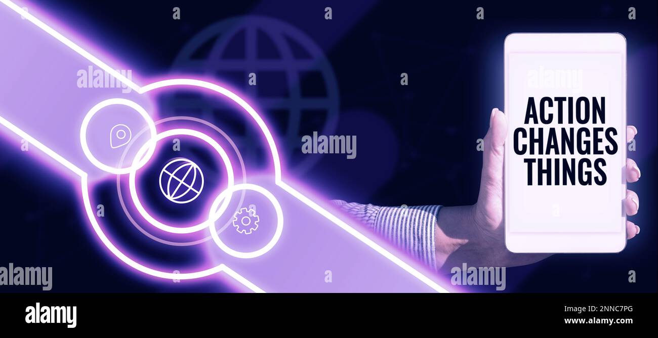 Text sign showing Action Changes Things. Business idea doing something ...