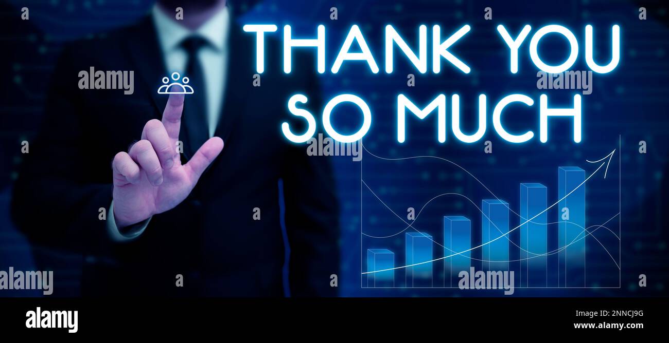 Writing displaying text Thank You So Much. Internet Concept Expression of Gratitude Greetings of ...