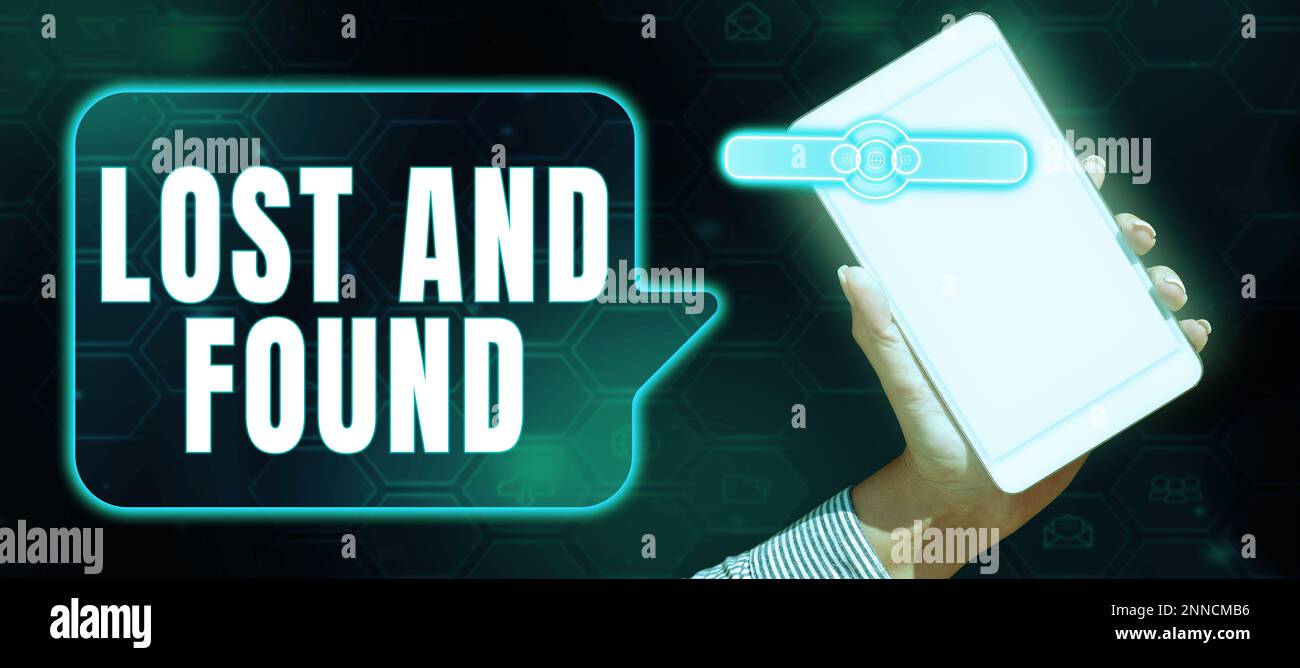 Text showing inspiration Lost And Found. Concept meaning Place where ...