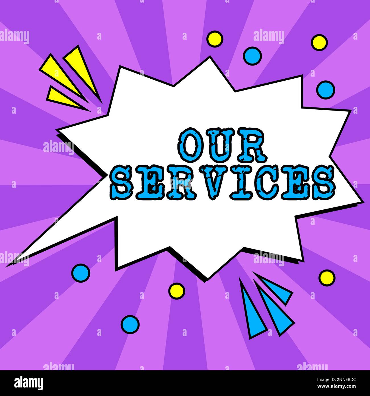 Inspiration showing sign Our Services. Business showcase The occupation ...