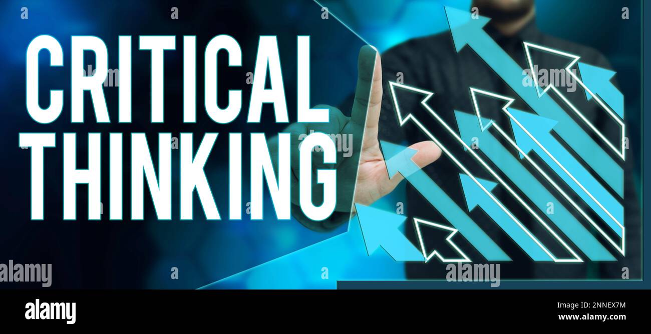 Text caption presenting Critical Thinking. Internet Concept sequence of ...