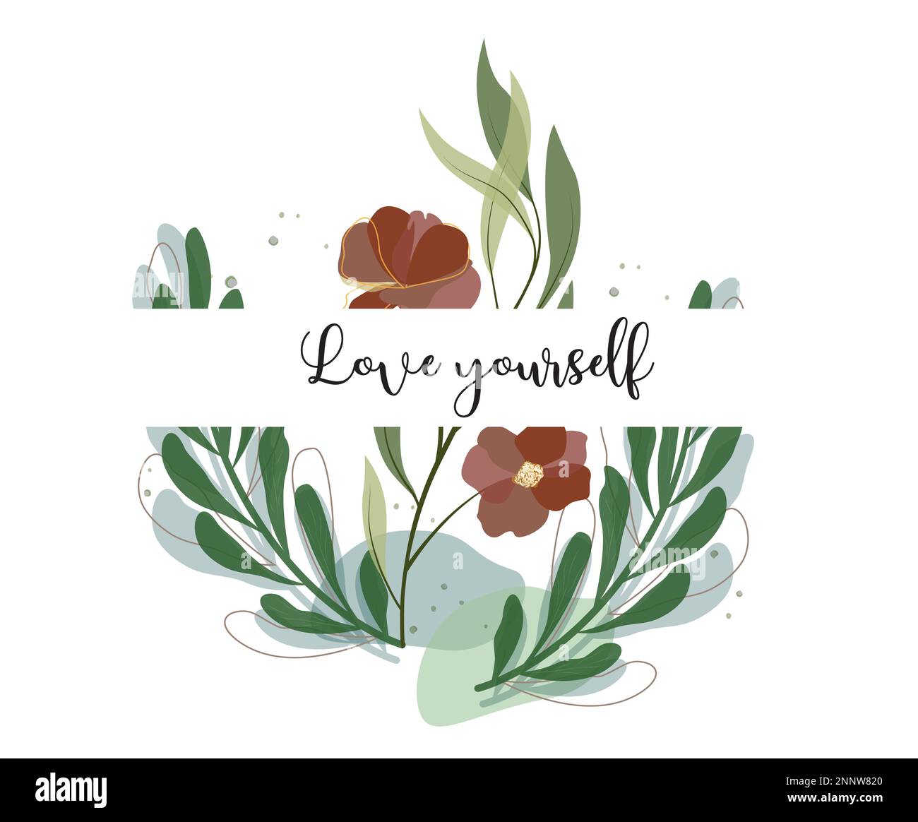 Plant vector design. Love yourself text in empty space with flowers and ...