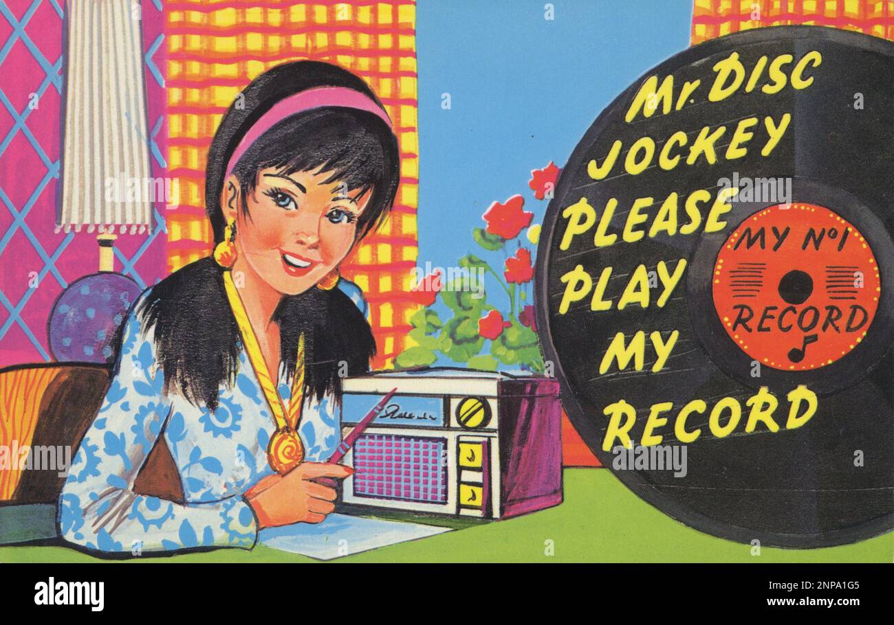 Please Mr Disc Jockey, play my record! It was common in the sixties to ...