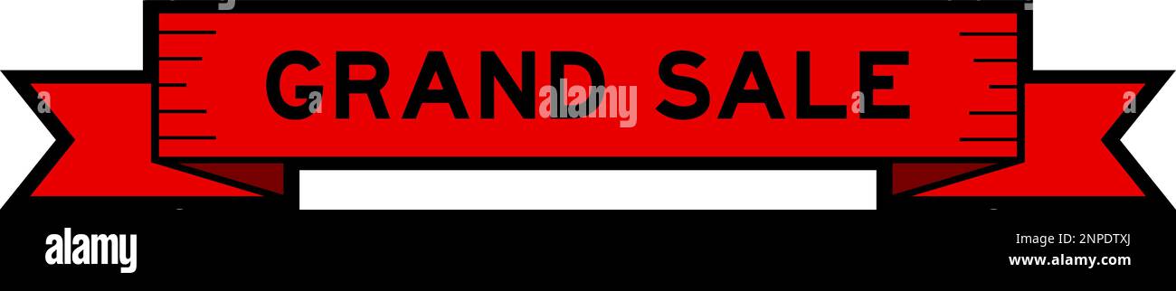 Ribbon label banner with word grand sale in red color on white ...