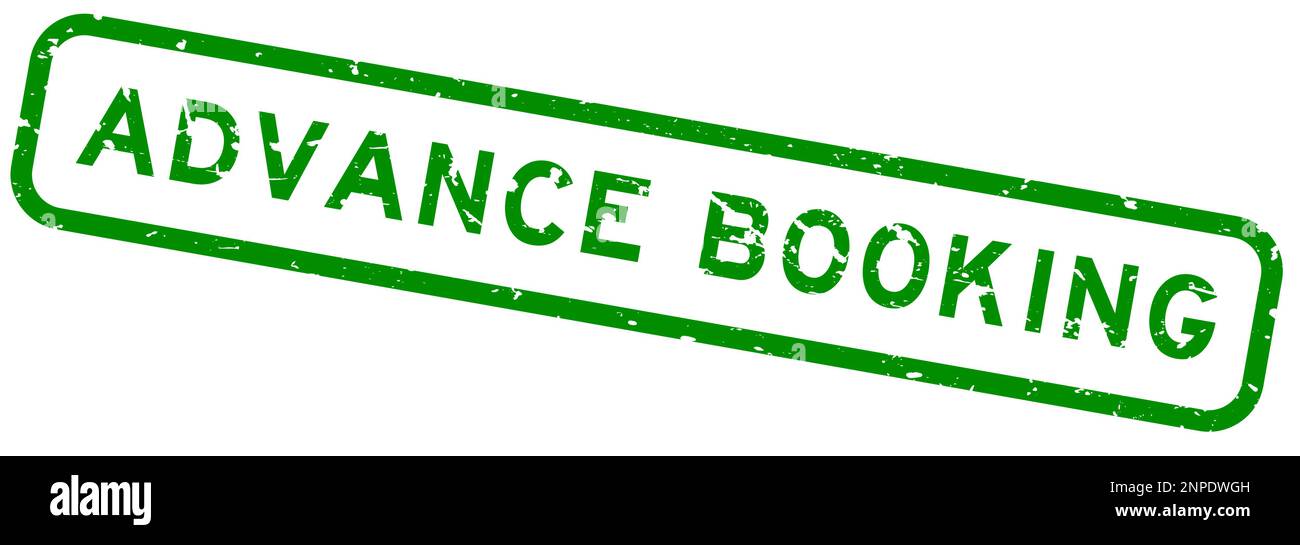 Grunge green advance booking word square rubber seal stamp on white background Stock Vector ...