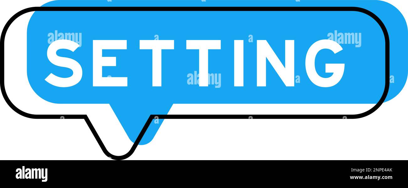 Speech banner and blue shade with word setting on white background ...