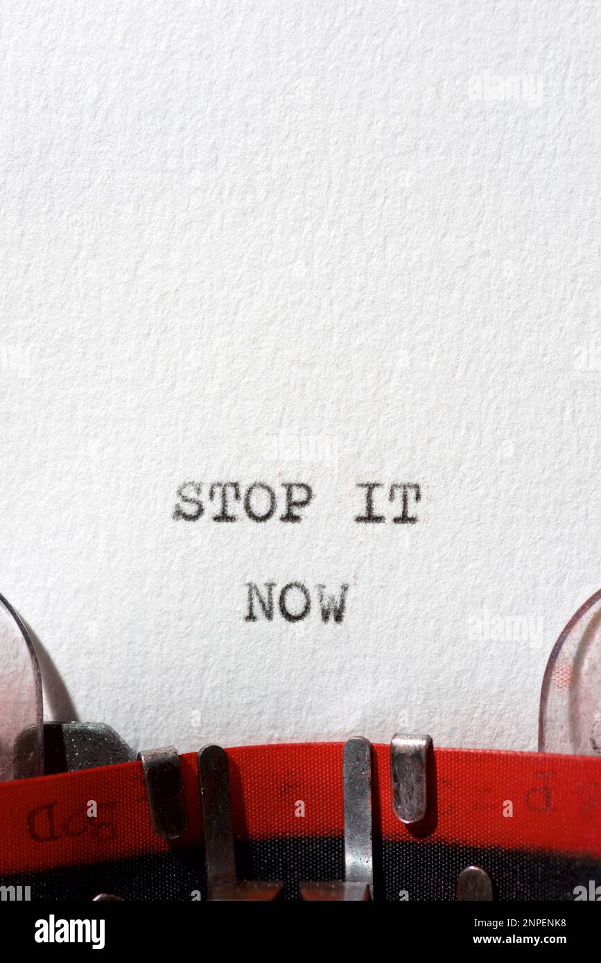 Stop now text written hi-res stock photography and images - Alamy