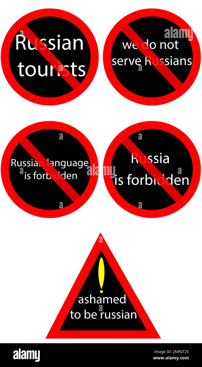 forbidding and limiting signs, entrance to Russian speakers is ...