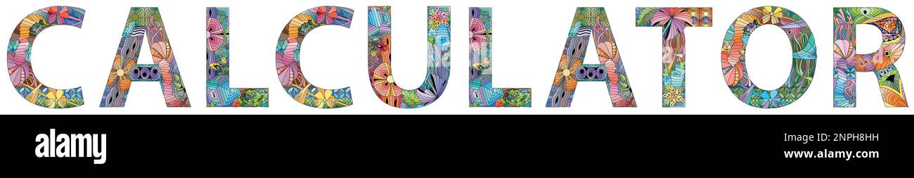 Hand-painted art design. Hand drawn illustration word CALCULATOR for t ...