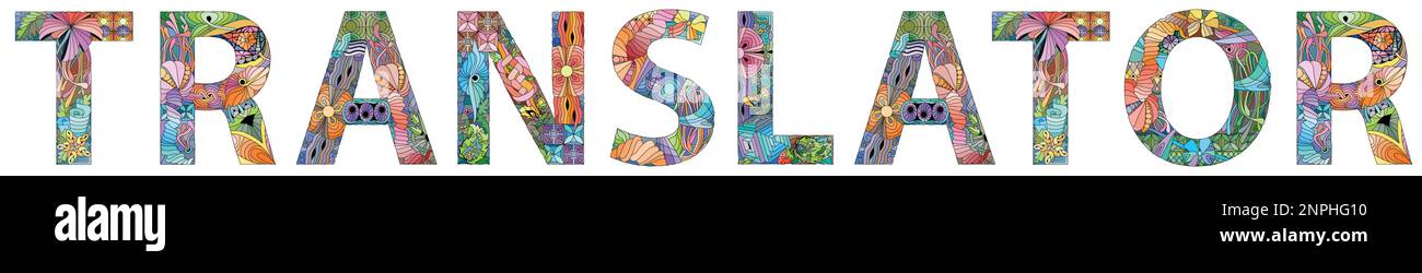 Hand-painted art design. Illustration word TRANSLATOR for t-shirt ...