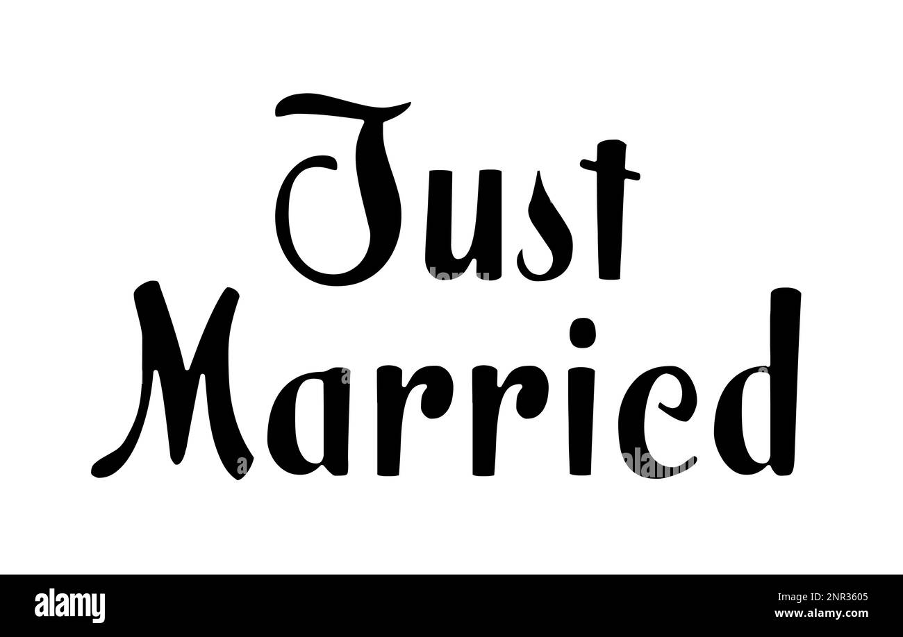 Text Just Married on white background. Wedding day Stock Photo - Alamy