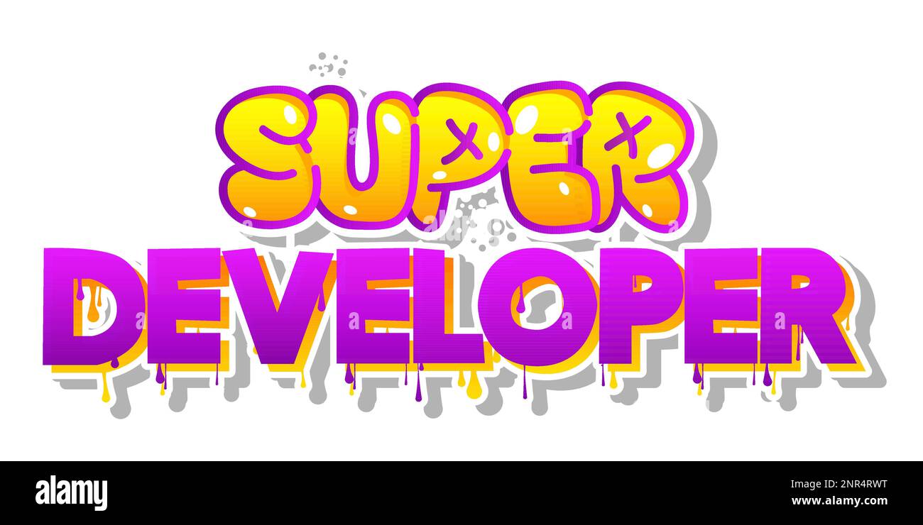 Super Developer. Graffiti tag. Abstract modern street art decoration ...