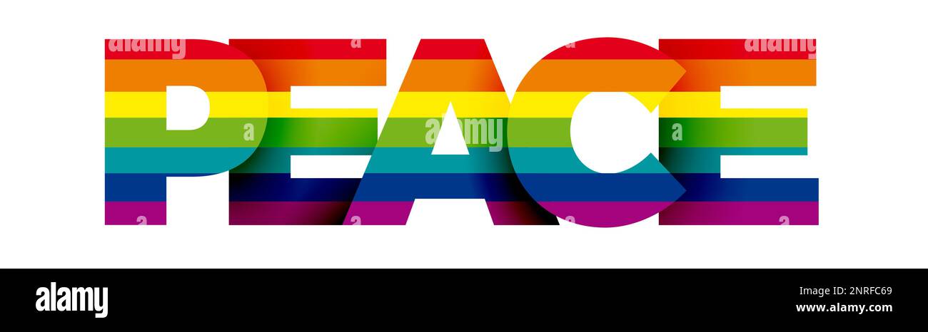 The word Peace. Vector banner and logo with rainbow text and peace flag ...