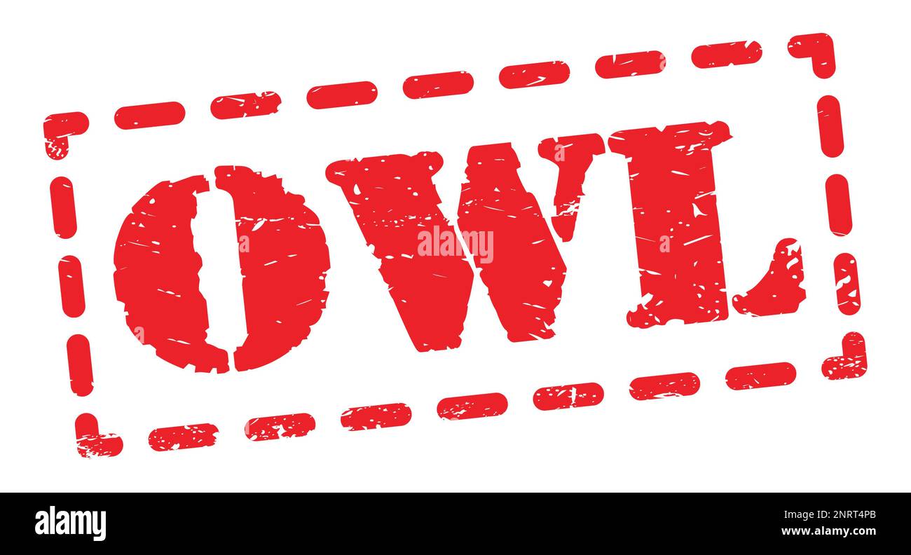 OWL text written on red dash stamp sign Stock Photo - Alamy