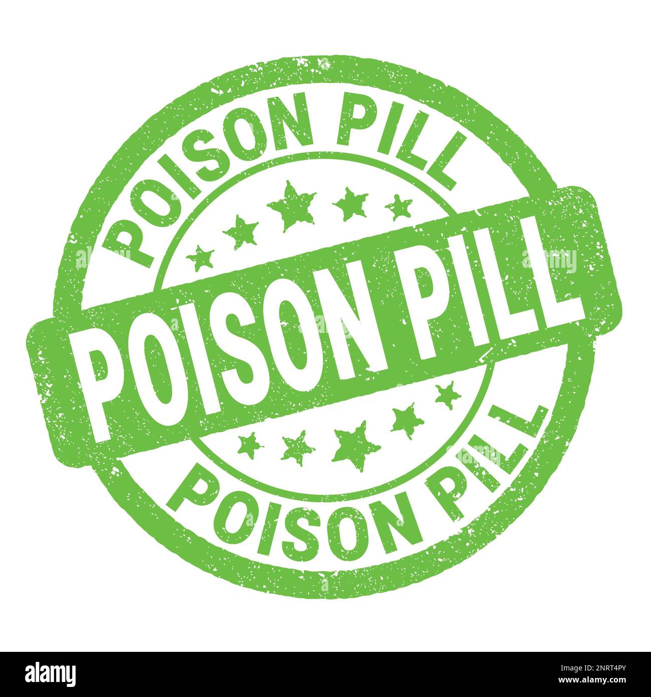 POISON PILL text written on green grungy stamp sign Stock Photo - Alamy