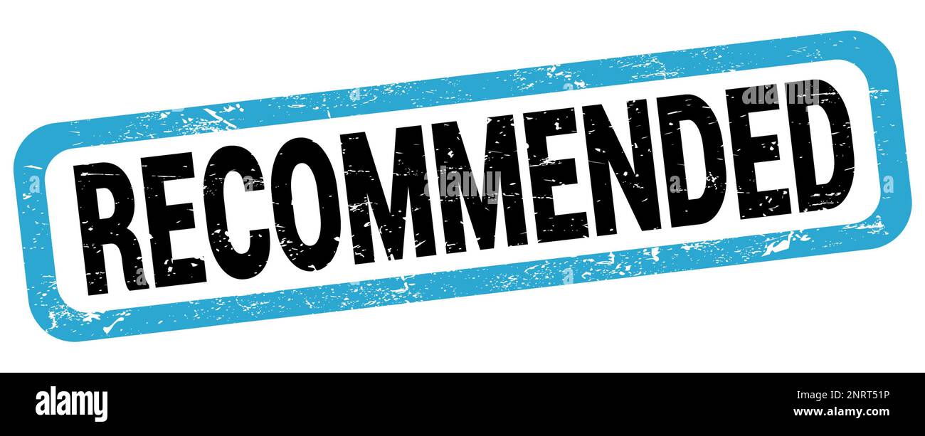 RECOMMENDED text written on blue-black rectangle stamp sign Stock Photo ...
