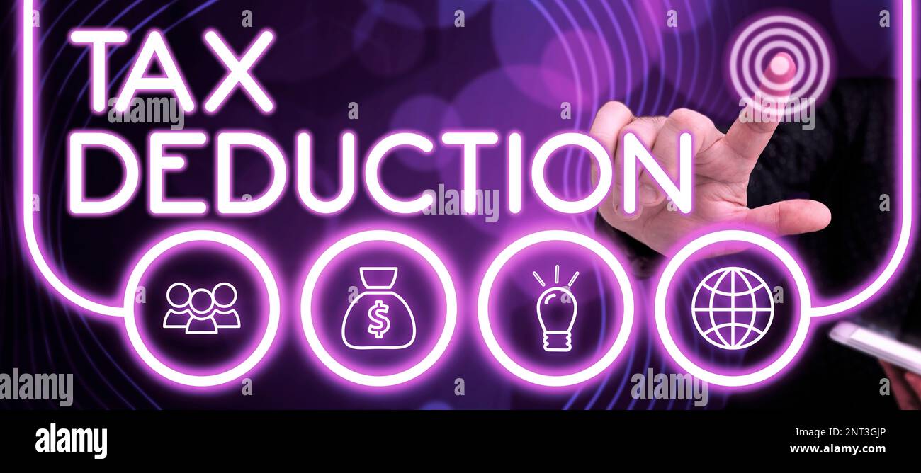 Inspiration showing sign Tax Deduction, Concept meaning amount ...
