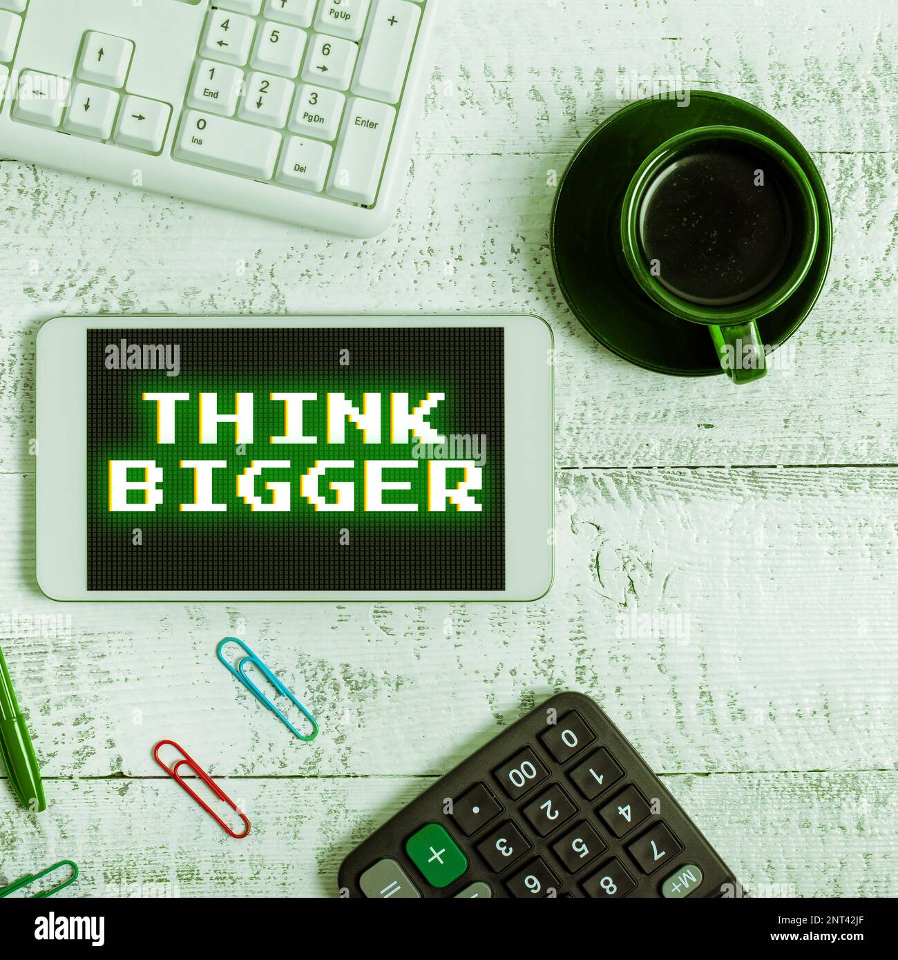 Conceptual display Think Bigger. Business idea being able to dream and ... Conceptual display Think Bigger. Business idea being able to dream and ...
