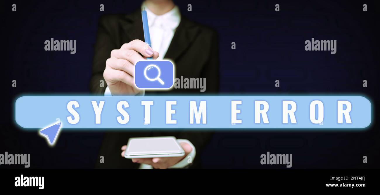 Conceptual caption System Error. Business idea Technological failure ... Conceptual caption System Error. Business idea Technological failure ...