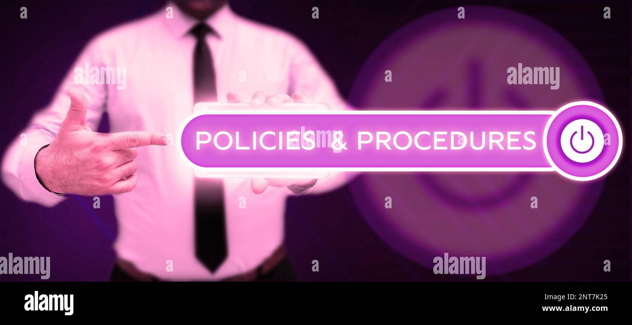 Hand writing sign Policies Procedures. Business overview list of rules ...