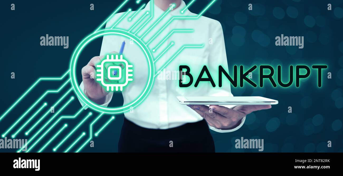 Writing displaying text Bankrupt. Word Written on reduced to a state of ...