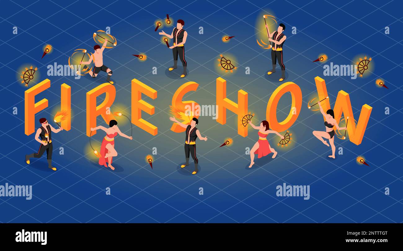 Fireshow people isometric concept with fire dance performance symbols ...
