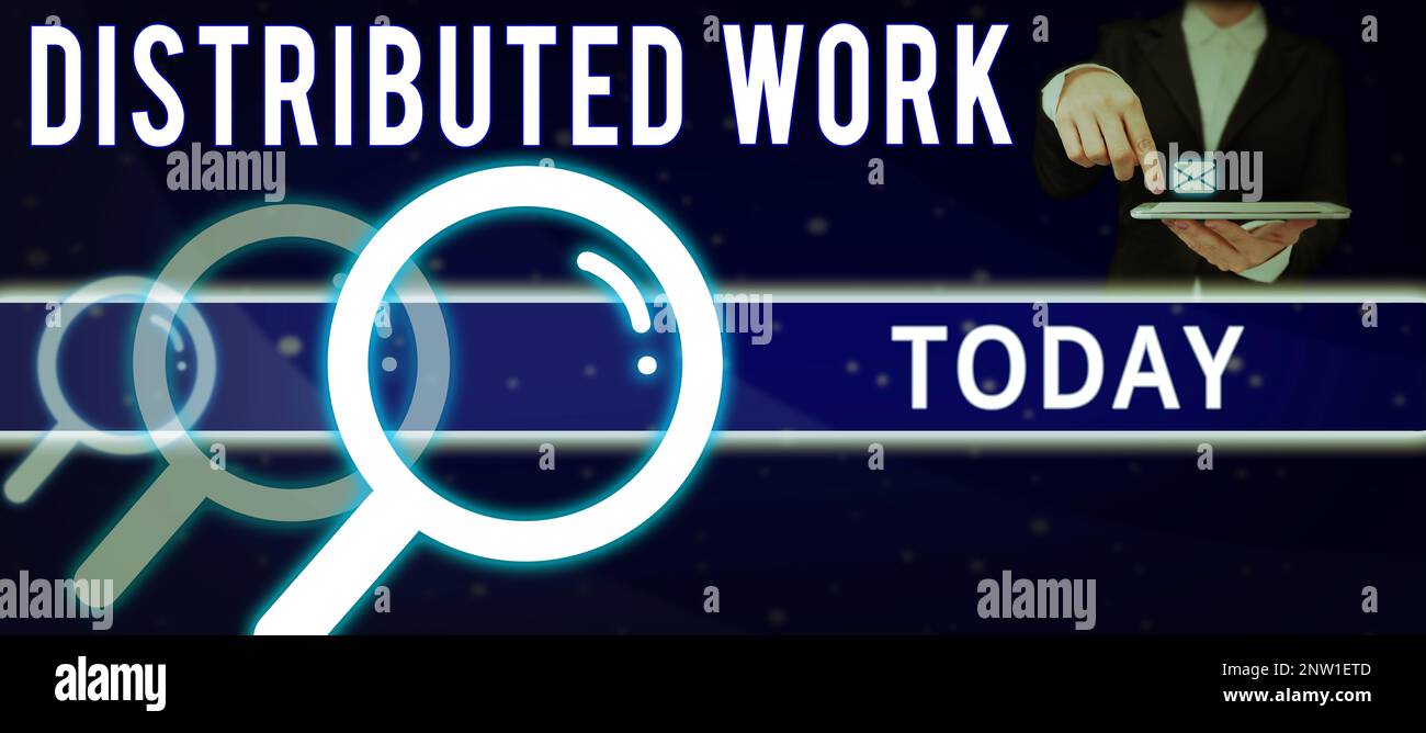 Inspiration showing sign Distributed Work. Business concept practiced by enterprises using ...