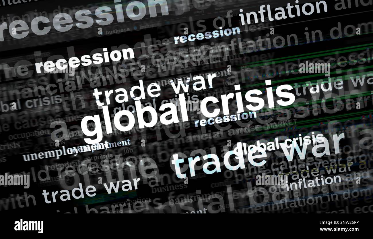 Global crisis inflation unemployment trade war recession. Headline news ...