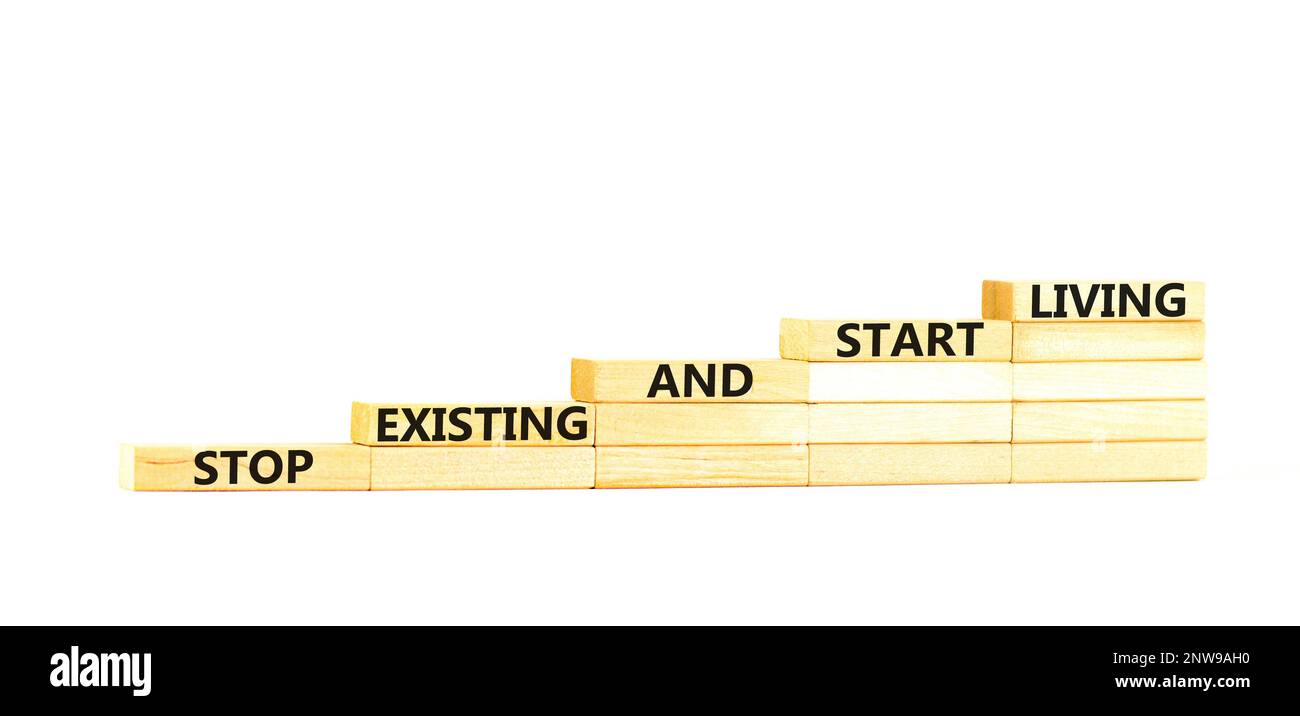 Stop existing start living symbol. Concept words Stop existing and ...