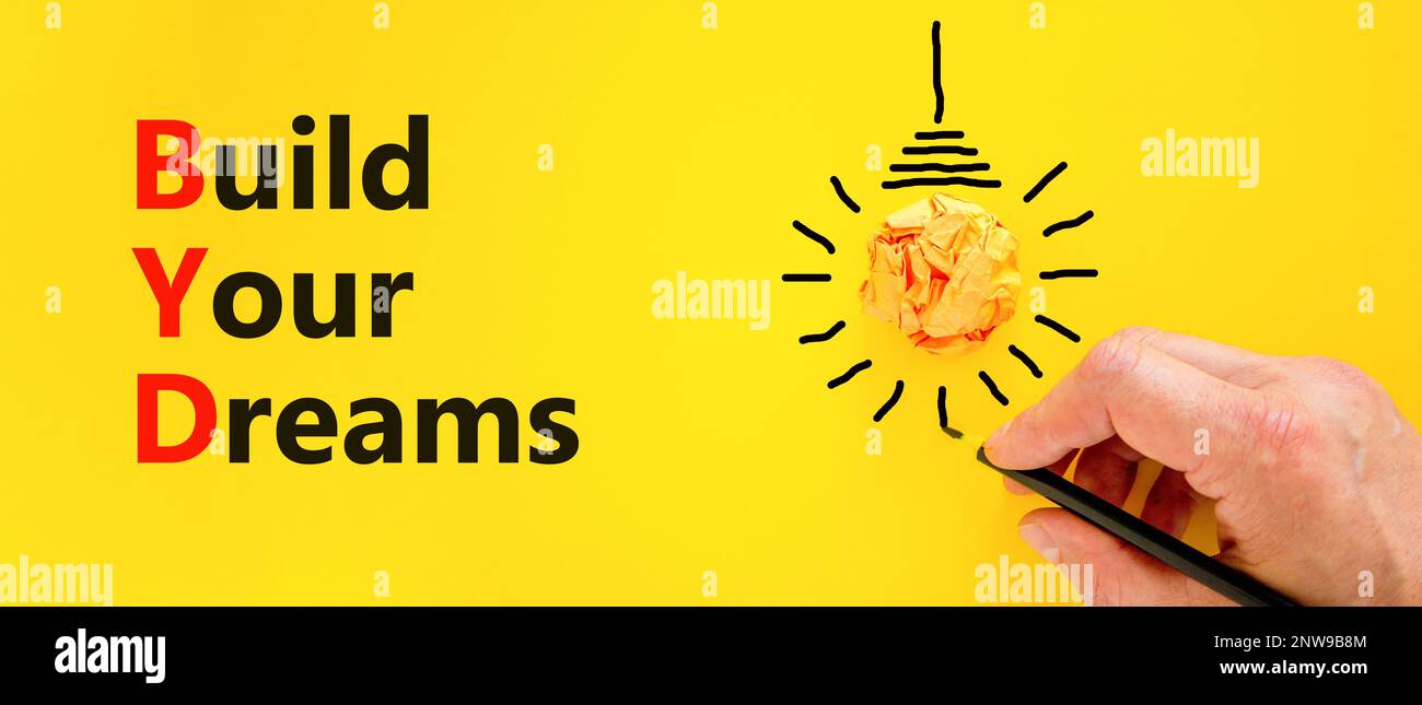 BYD build your dreams symbol. Concept words BYD build your dreams on ...