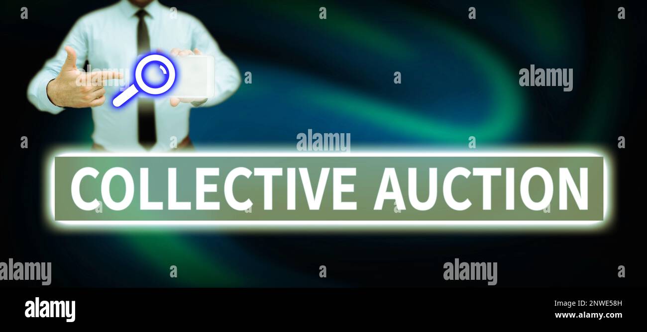 Writing displaying text Collective Auction, Business showcase Gathering ... Writing displaying text Collective Auction, Business showcase Gathering ...