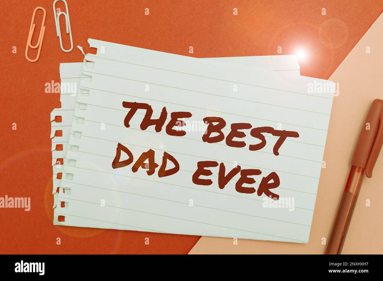 Conceptual caption The Best Dad Ever. Business approach used to ...