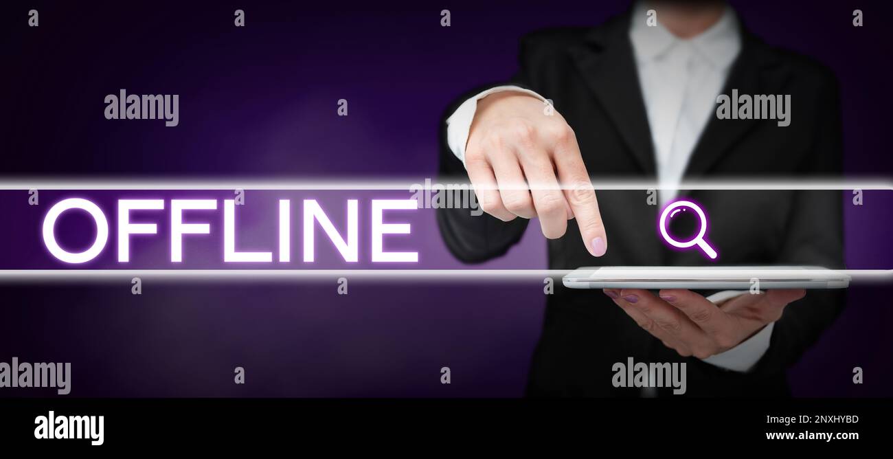 Inspiration showing sign Offline. Concept meaning Not having directly ...