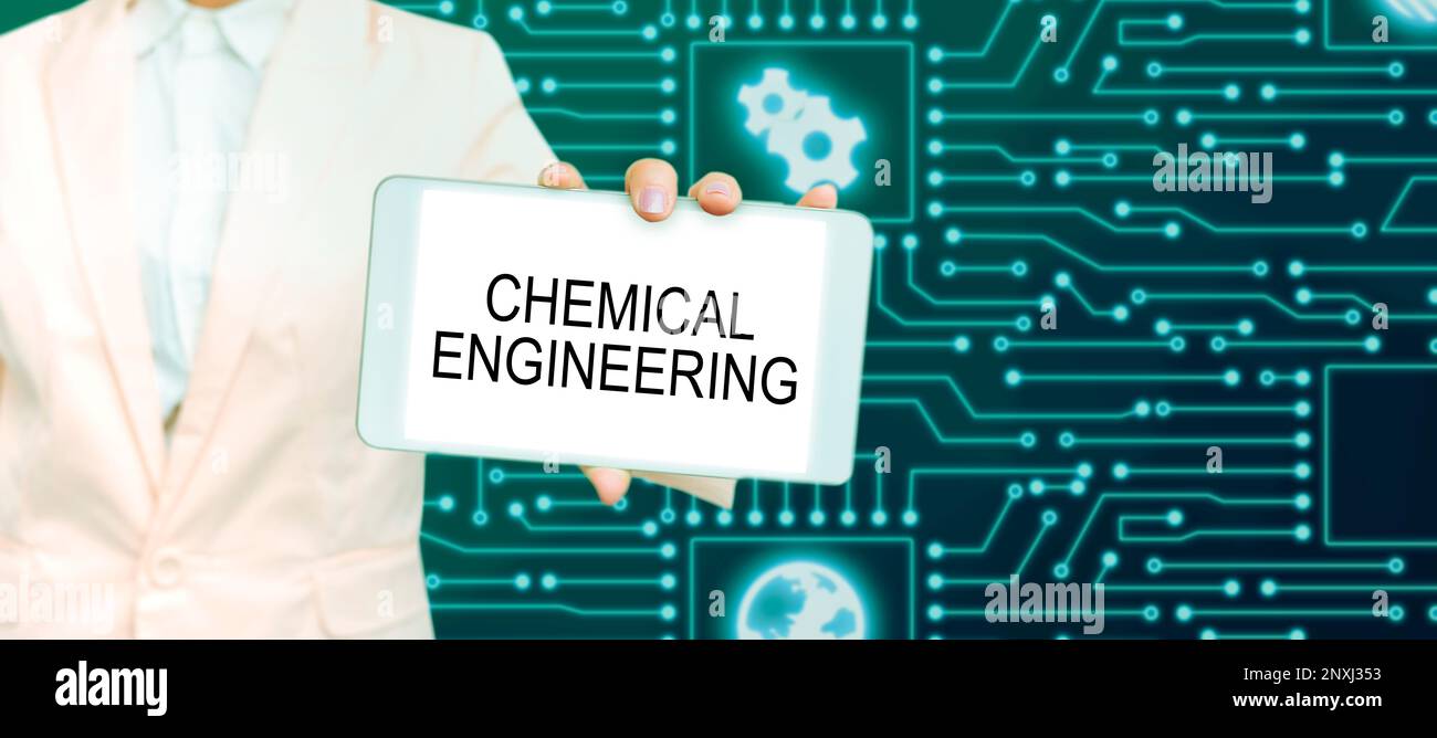 Sign displaying Chemical Engineering. Business idea developing things ...