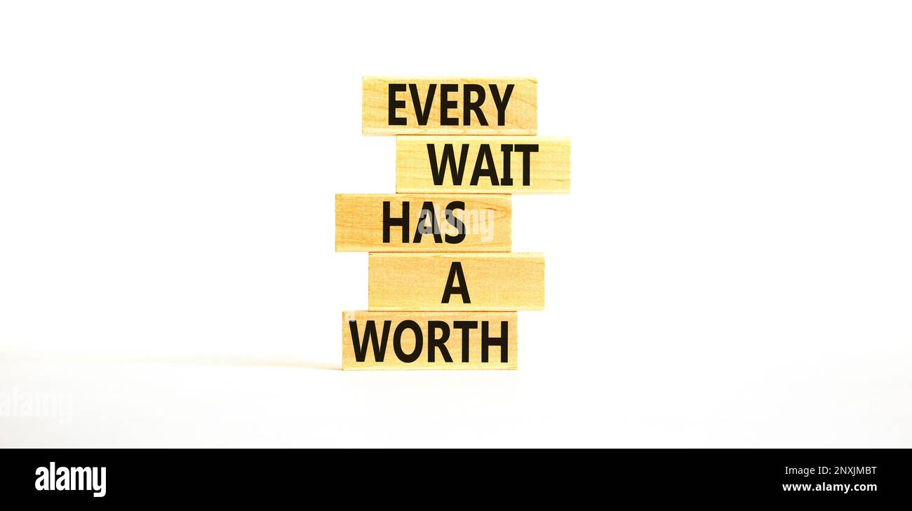 Every wait has a worth symbol. Concept words Every wait has a worth on ...