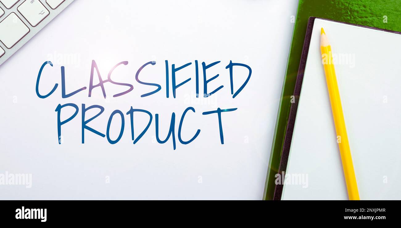 Text caption presenting Classified Product. Business approach Sensitive ... Text caption presenting Classified Product. Business approach Sensitive ...