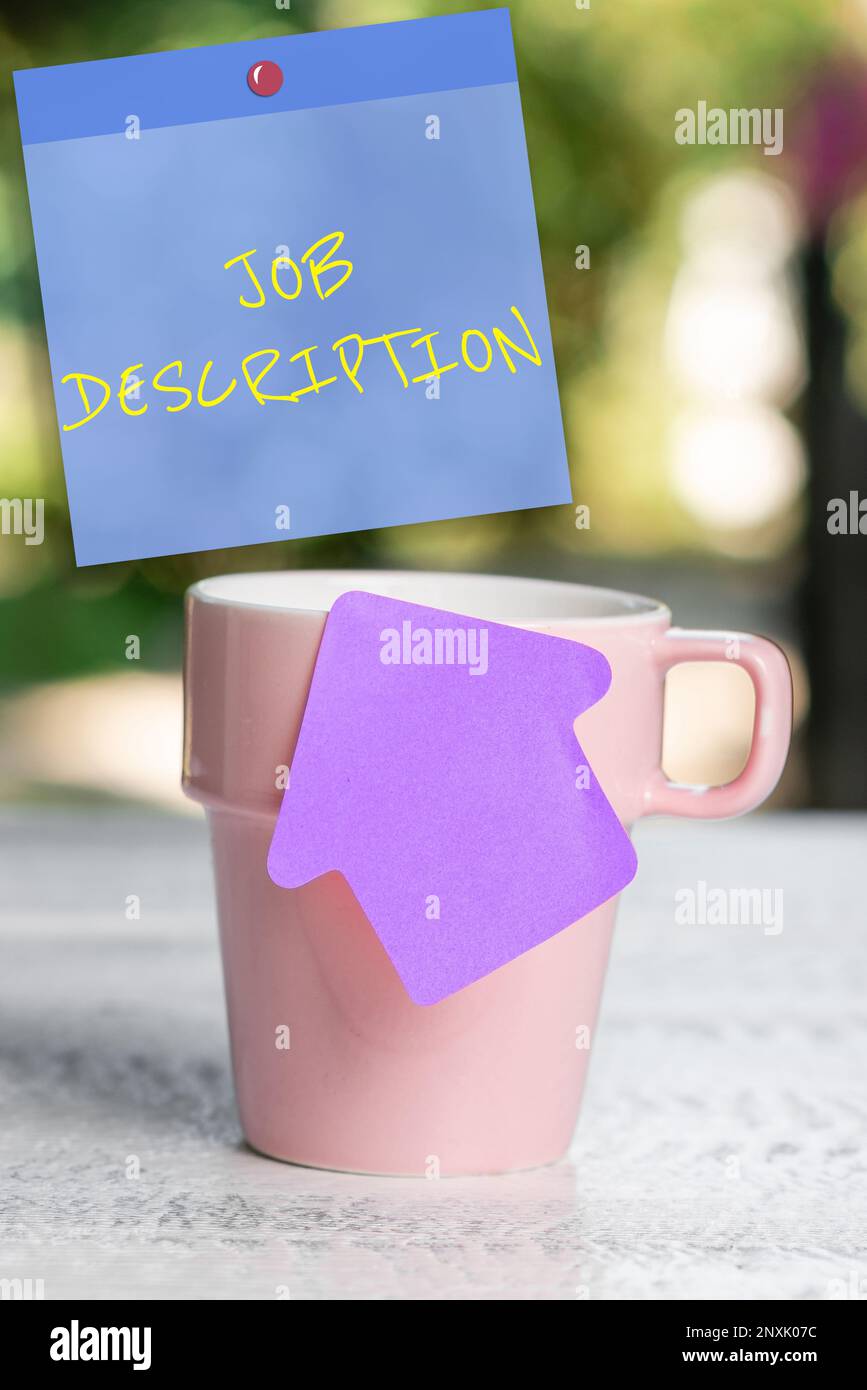 Sign displaying Job Description. Business idea A document that ...