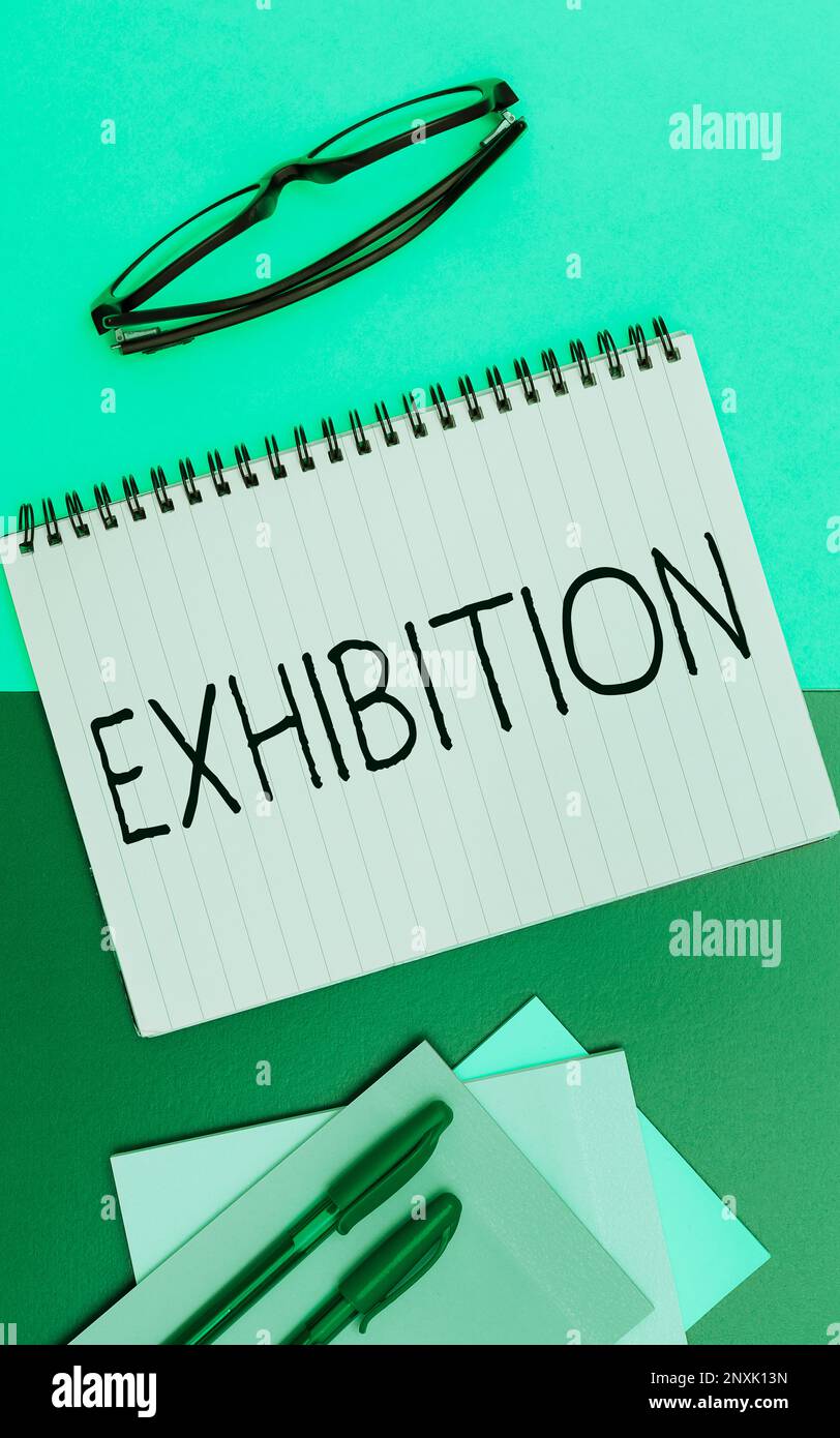 Conceptual caption Exhibition. Business approach and act of exposing ... Conceptual caption Exhibition. Business approach and act of exposing ...