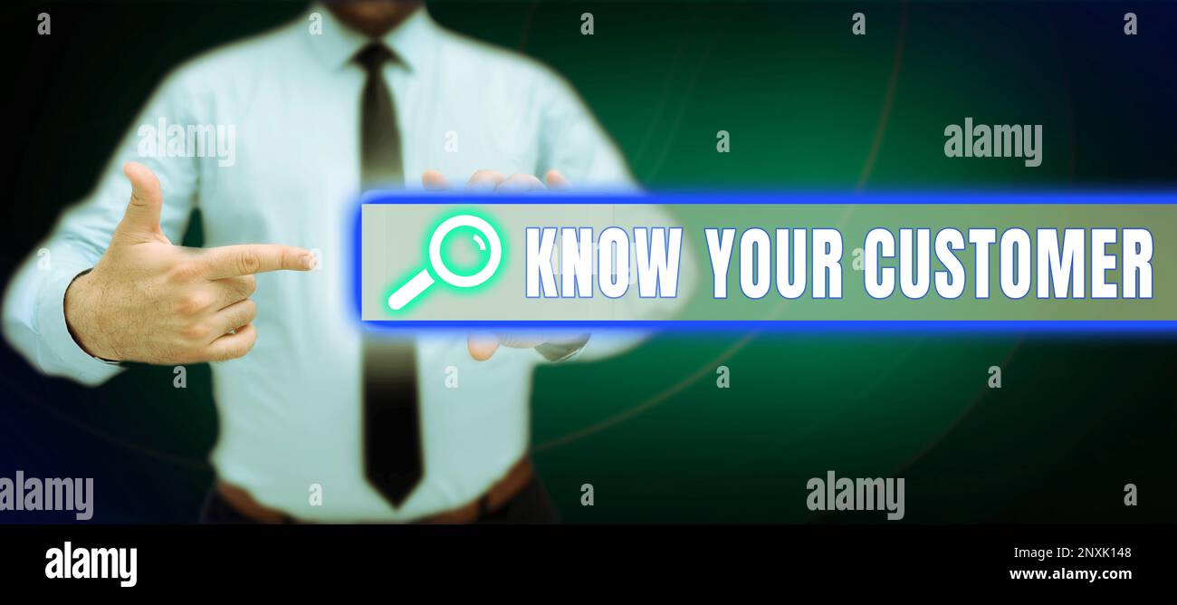 Inspiration showing sign Know Your Customer. Business approach ...