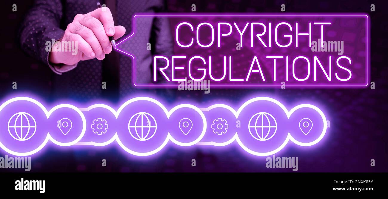 Text caption presenting Copyright Regulations. Concept meaning body of law that governs the ...