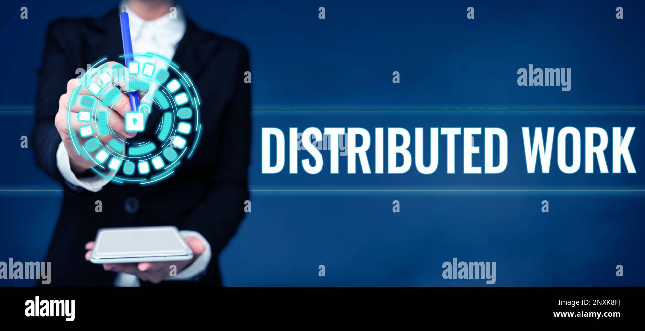 Hand writing sign Distributed Work. Word for practiced by enterprises using network facilities ...