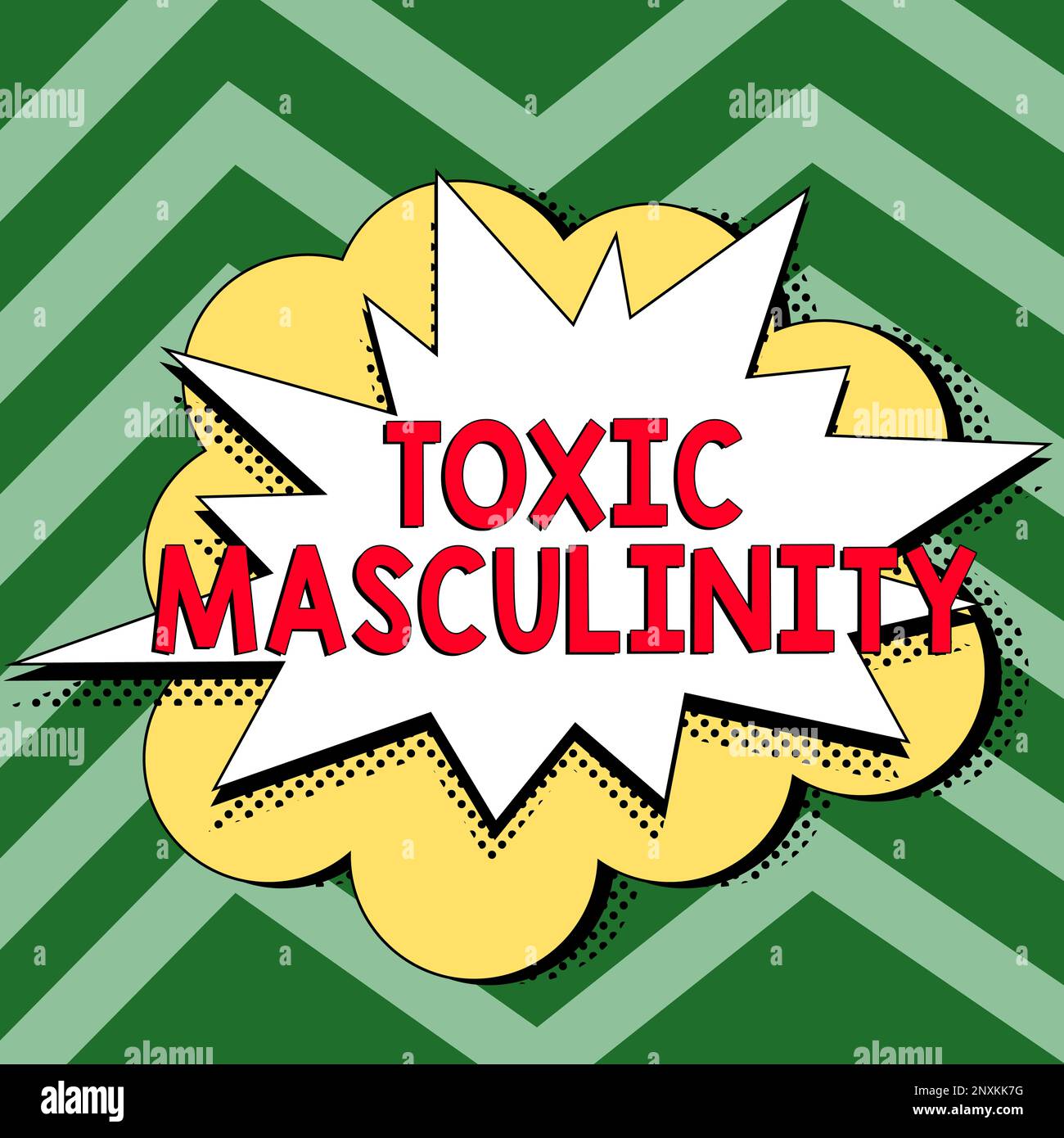 Text sign showing Toxic Masculinity. Conceptual photo describes narrow ...