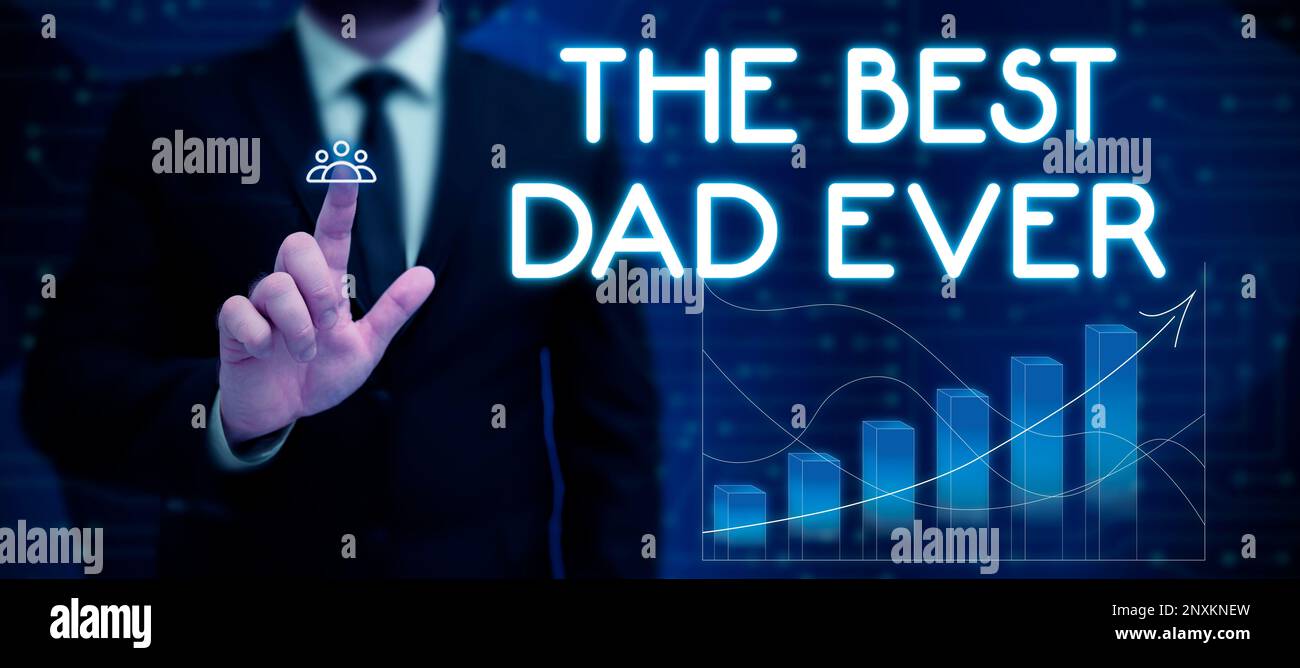 Text caption presenting The Best Dad Ever. Business showcase used to ...